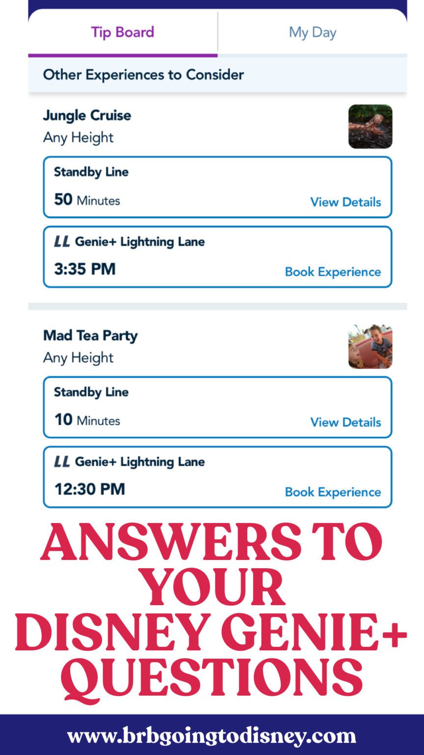 Disney Genie+ FAQs – BRB Going to Disney